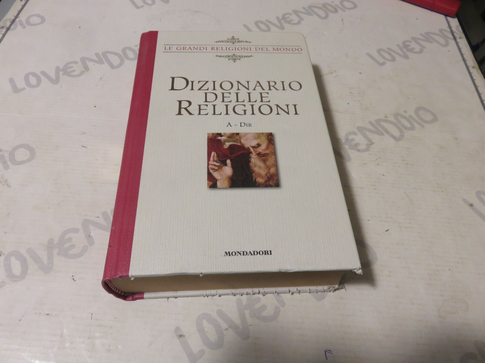Dictionary Of Religions Vol. 1 (Series The Great Religions Of The World ...