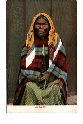 Postcard Native American Old Squaw c1901-1907 Hugh Leighton Publisher ...