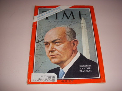 TIME Magazine, December 6, 1963, SECRETARY OF STATE DEAN RUSK, LEE ...
