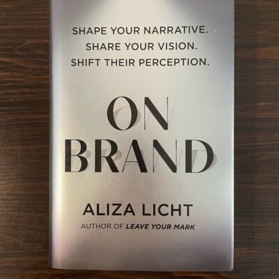 On Brand : Shape Your Narrative. Share Your Vision. Shift Their ...