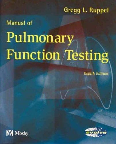 Manual of Pulmonary Function Testing - paperback, FAARC, 9780323020060 ...