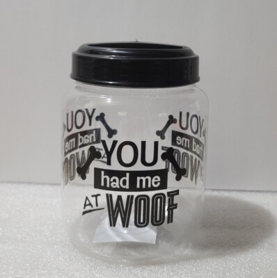 Greenbrier-You had me at woof Lightweight Pet Food/treat storage ...