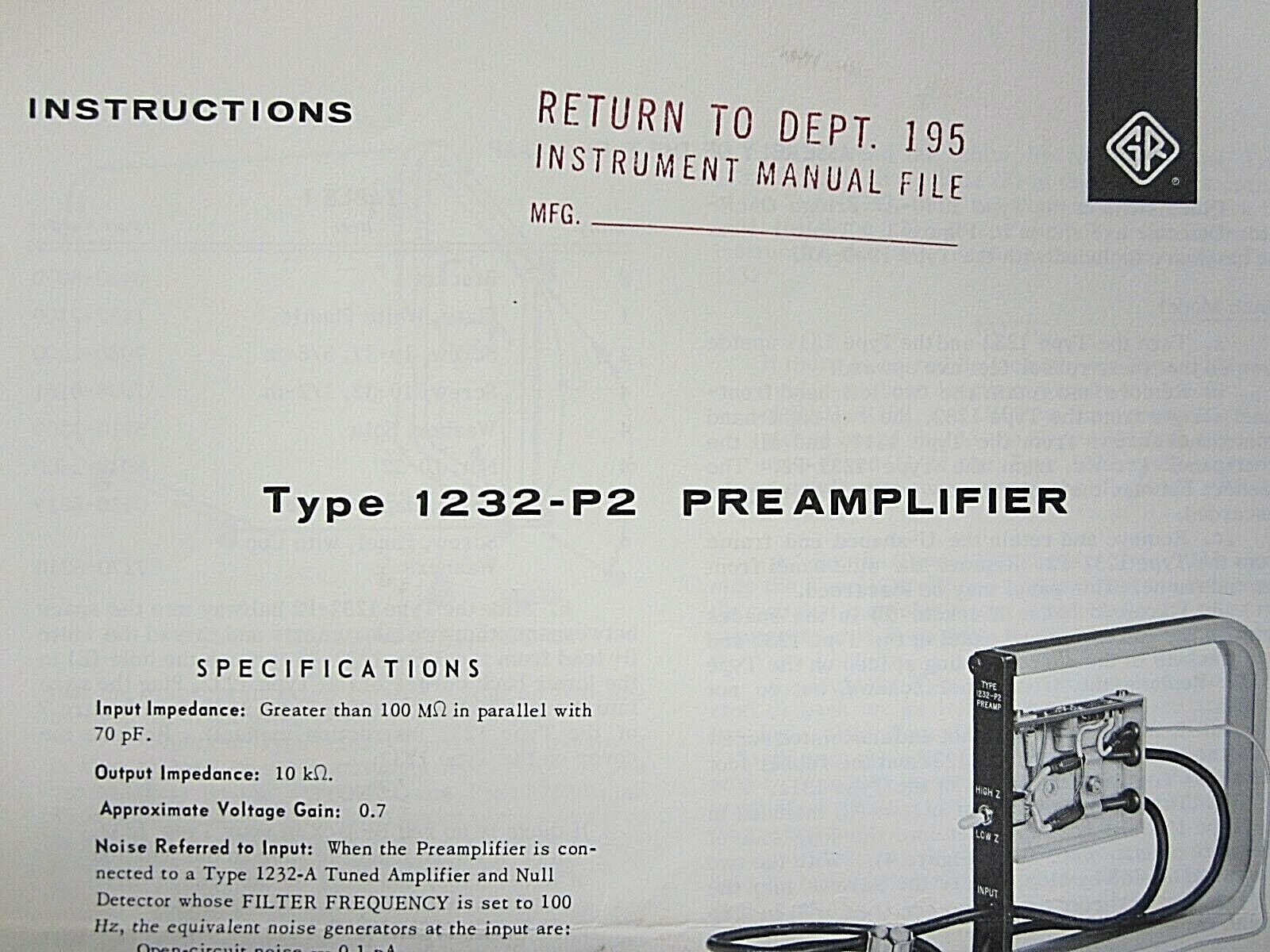 GR Type 1232-P2 Preamplifier Instructions Form 1232-0120-A ID 1249, 10/ ...