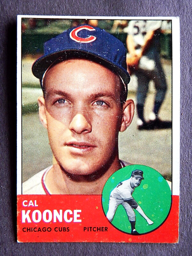 Cal Koonce #31 Topps 1963 Baseball Card (Chicago Cubs) *VG | eBay