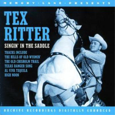 Tex Ritter Singin' in the Saddle (CD) Album | eBay