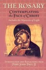 The Rosary: Contemplating the Face of Christ with Scripture and Icons ...