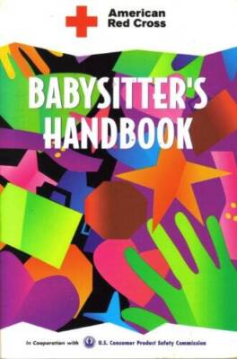 American Red Cross Babysitter's Handbook - Paperback - GOOD ...