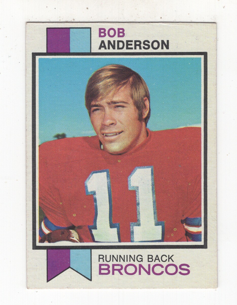 1973 TOPPS FOOTBALL BOB ANDERSON DENVER BRONCOS #413 | eBay