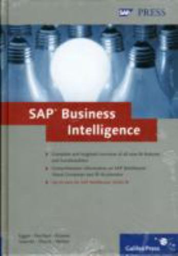 SAP Business Intelligence: Up-To-Date for SAP Netweaver Bi 7 ...