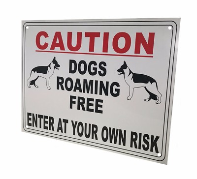 External A4 'DOGS ROAMING FREE' Warning Sign | eBay