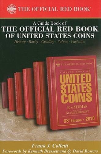 A Guide Book of the Official Red Book of United States Coins (Official ...