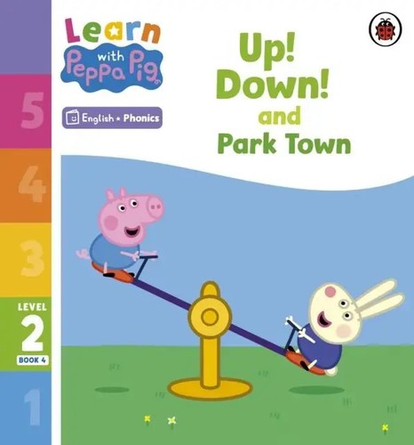 Peppa Pig | Learn with Peppa Phonics Level 2 Book 4 - Up! Down! and ...