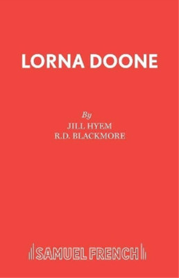R. D. Blackmore Jill Hyem Lorna Doone (Poche) Acting Edition S. | eBay