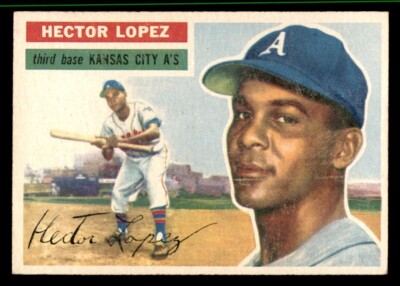 1956 Topps Baseball #16 Hector Lopez EX *h1 | eBay
