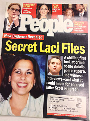 People Magazine Secret Laci Files Scott Peterson September 8, 2003 ...