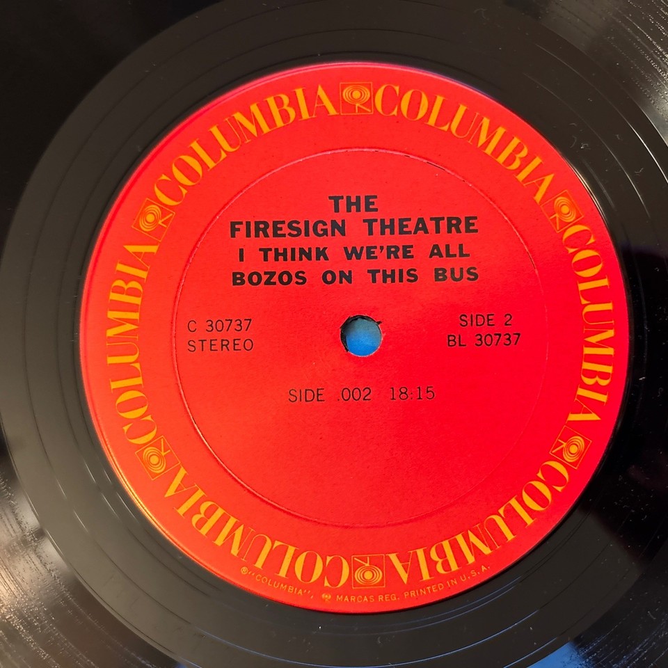 The Firesign Theatre - "I Think We're All Bozo's On This Bus" - LP ...