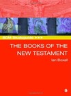 SCM Studyguide: The Books of the New Testament By Ian Boxall ...