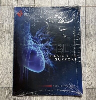 Basic Life Support Provider Manual by American Heart Association (2020 ...