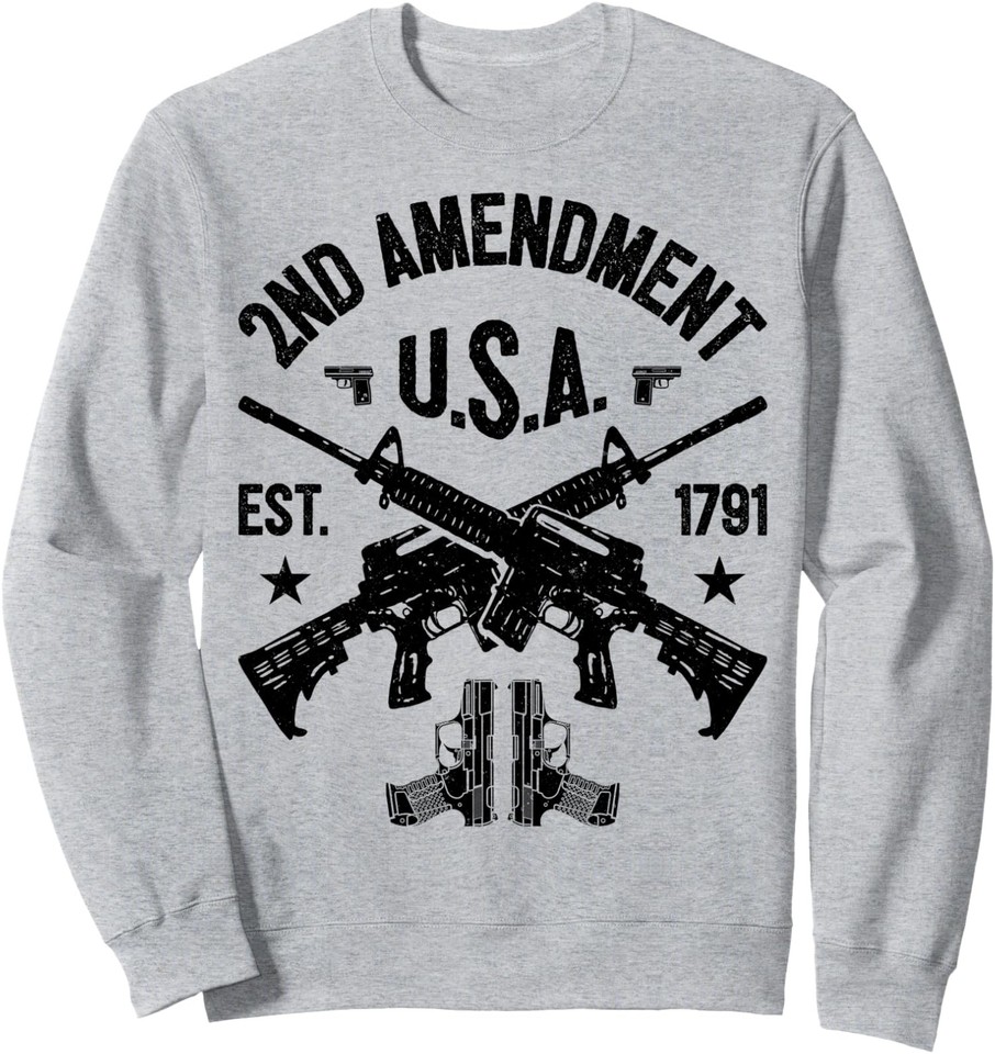 2nd Amendment Funny American USA Gun Control Gift Unisex Crewneck ...
