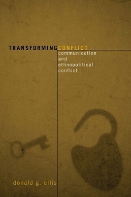 Donald G. Ellis Transforming Conflict (Gebundene Ausgabe) (US IMPORT ...