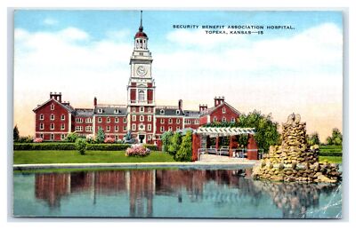 1948 Topeka, KS Postcard- SECURITY BENEFIT ASSOCIATION HOSPITAL Kaw ...