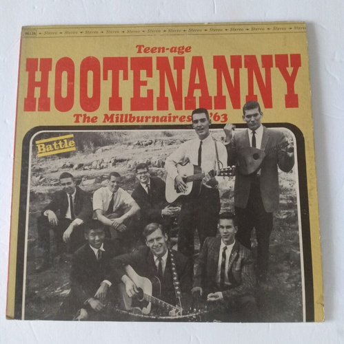 The Millburnaires '63 - Teenage Hootenanny - Battle Records LP - #BS 96126 | eBay