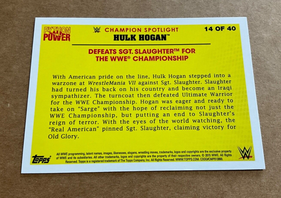 2015 Topps WWE # 14 Hulk Hogan Python Power Champion Spotlight | eBay