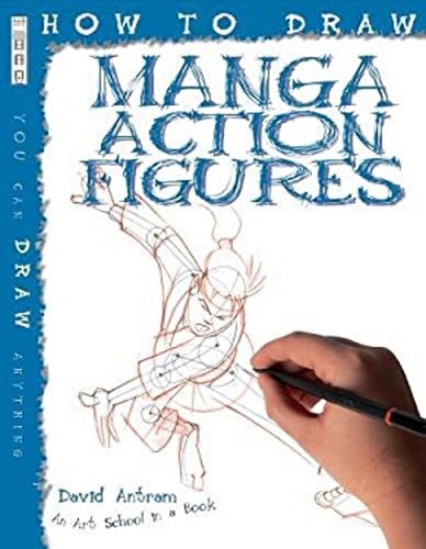 How To Draw Manga Action Figurines Livre de Poche David Antram | eBay