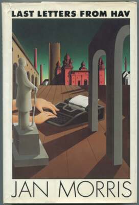 Jan MORRIS / Last Letters From Hav 1st Edition 1985 | eBay