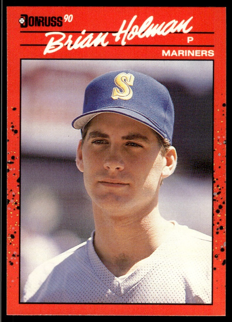 1990 Donruss Baseball Card Brian Holman Seattle Mariners #143 | eBay