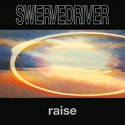 Swervedriver - Raise [LP record] 8719262006478| eBay