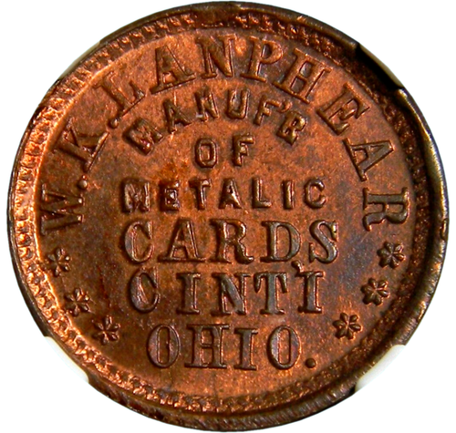 Cincinnati OH 1863 William K. Lanphear Civil War Token NGC MS 64 RB R-9 ...