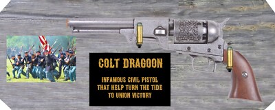 The Famous Colt Dragoon Civil War Replica Guns & Old West Cowboys In ...