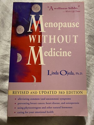 Menopause Without Medicine By Linda Ojeda, PH.D. Paperback Book 1995 9780897931779| eBay