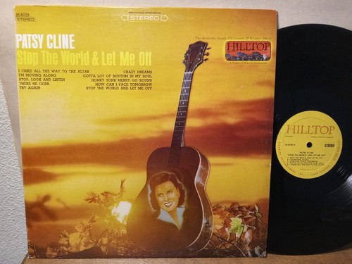 Patsy Cline Stop The World And Let Me Off LP NM, Hilltop Stereo JS-6039 ...