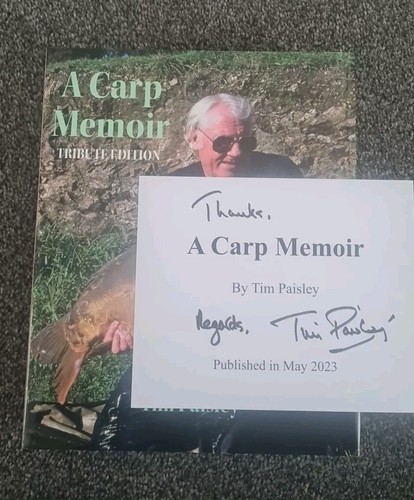 A CARP MEMOIR TIM PAISLEY TRIBUTE EDITION No. 6/100 CARP FISHING BOOK ...