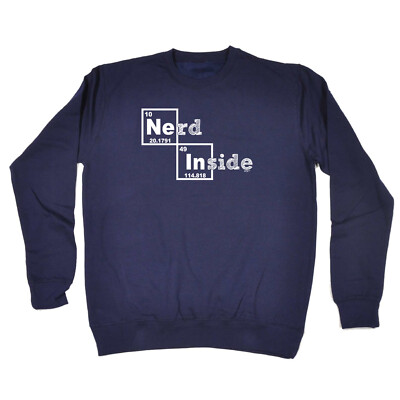 Nerd Inside - Mens Womens Novelty Clothing Funny Sweatshirts Jumper ...