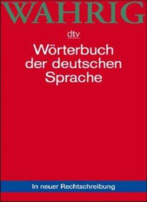 Worterbuch Der Deutschen Sprache (Dtv-Wahrig)-Gerhard Wahrig ...