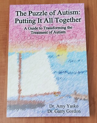 The Puzzle of Autism by Dr. Amy Yasko & Dr. Garry Gordon, Paperback ...
