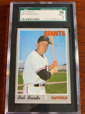 1970 Topps #357 Bob Burda. SGC 88 NRMT/MINT | eBay