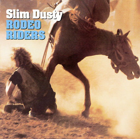 Rodeo Riders by Slim Dusty (CD, 2003) for sale online | eBay