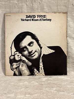 DAVID FRYE Richard Nixon: A Fantasy 1973 Vinyl LP Record Cover Buddah ...