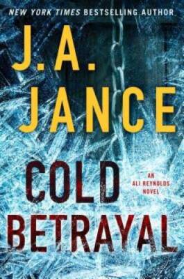 Cold Betrayal: An Ali Reynolds Novel (Ali Reynolds Series) - VERY GOOD ...
