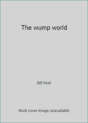 The wump world by Bill Peet | eBay