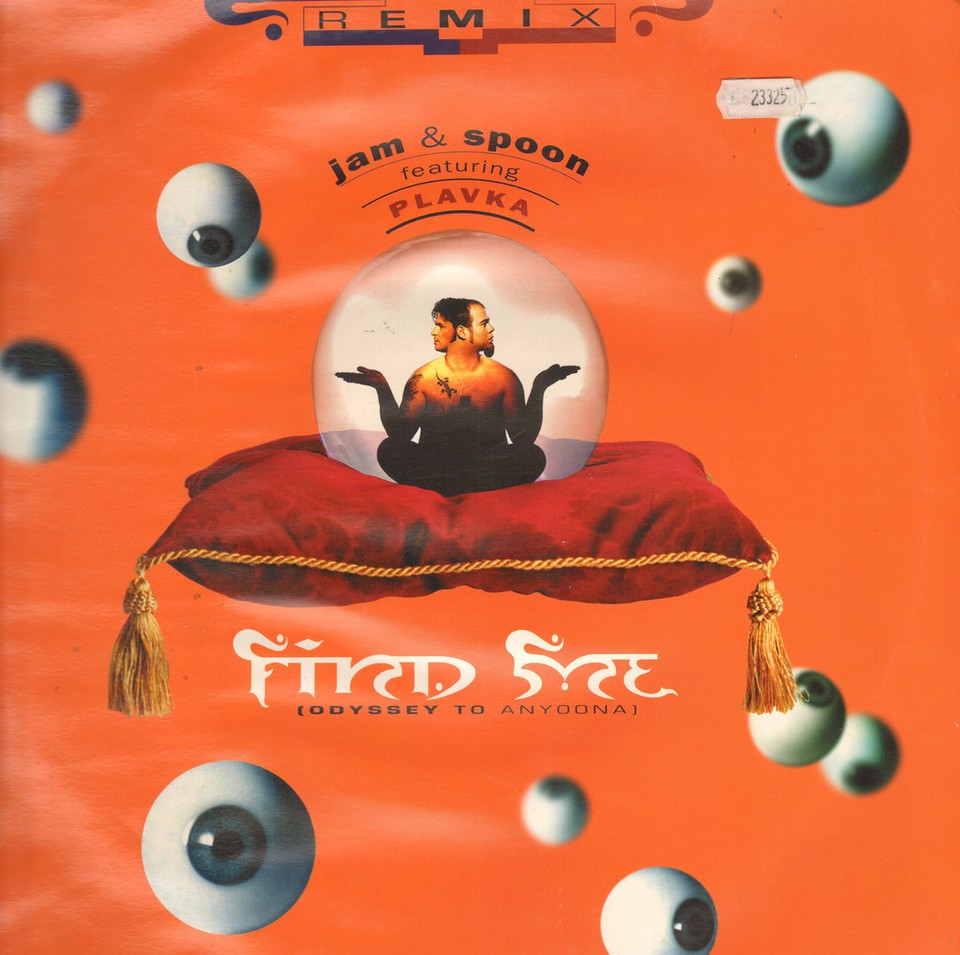 JAM & SPOON - Find Me (Odyssey To Anyoona) (Remix ),Feat. Plavka ...