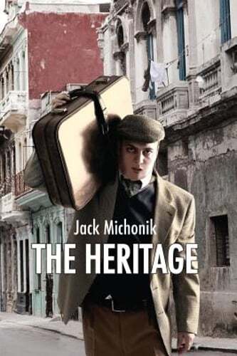 The Heritage: A Jewish Historical Fiction Novel by Jack Michonik: New ...