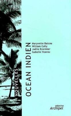 1110102278 | Océan Indien : Nouvelles | Editions Reflets d'ailleurs ...