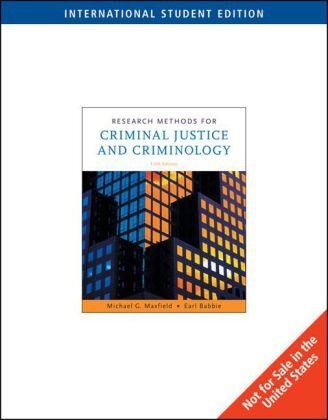 RESEARCH METHODS FOR CRIMINAL JUSTICE AND CRIMINOLOGY By Michael ...