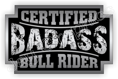 Bad Ass BULL RIDER Rodeo Helmet Sticker | Motorcycle Safety Hard Hat ...