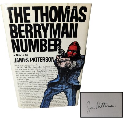 James Patterson ~ Signed ~THE THOMAS BERRYMAN NUMBER 1976 1st Edition ...